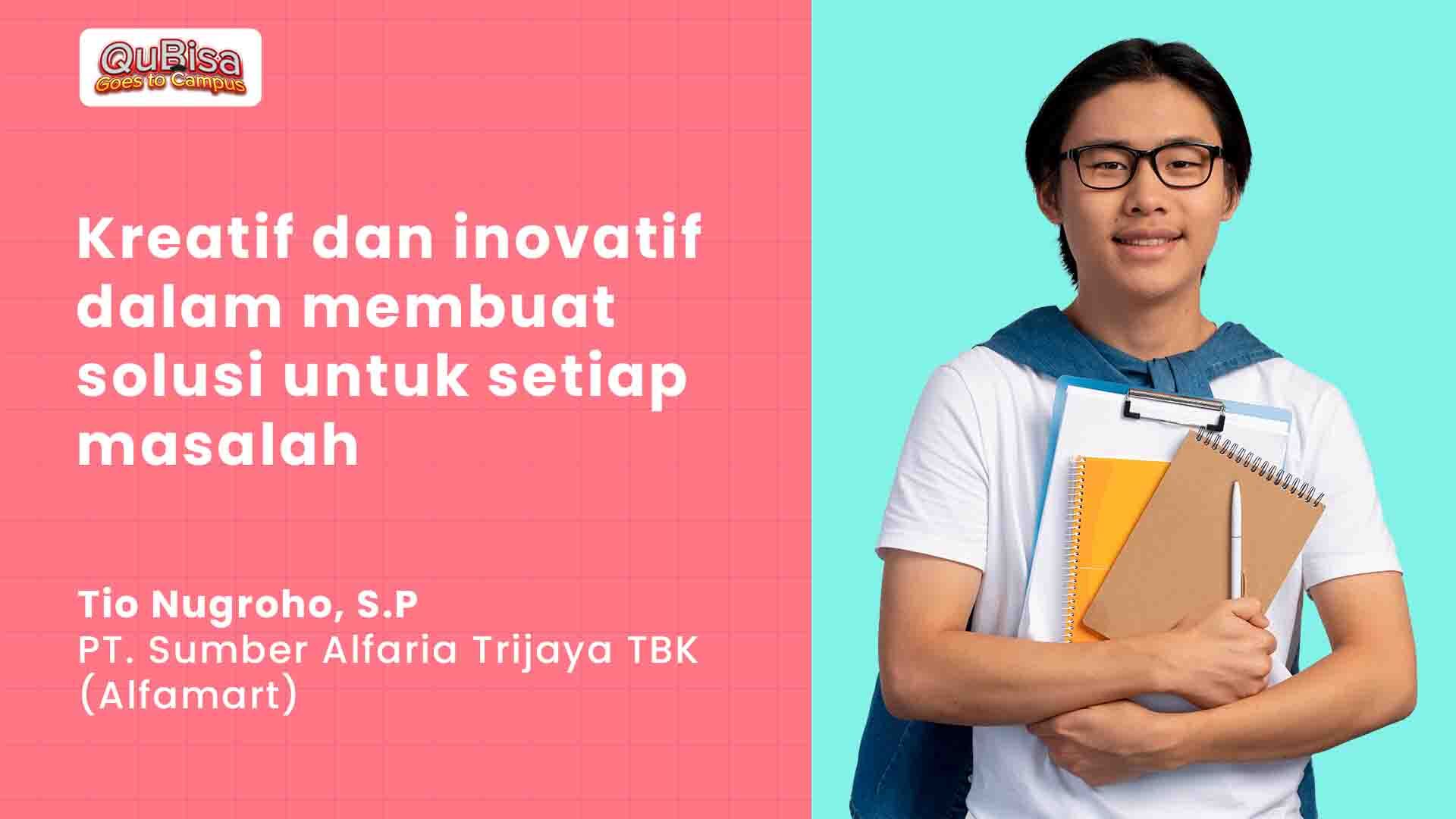 Menjadi Mahasiswa Kreatif Adaptif dan Inovatif 5.0